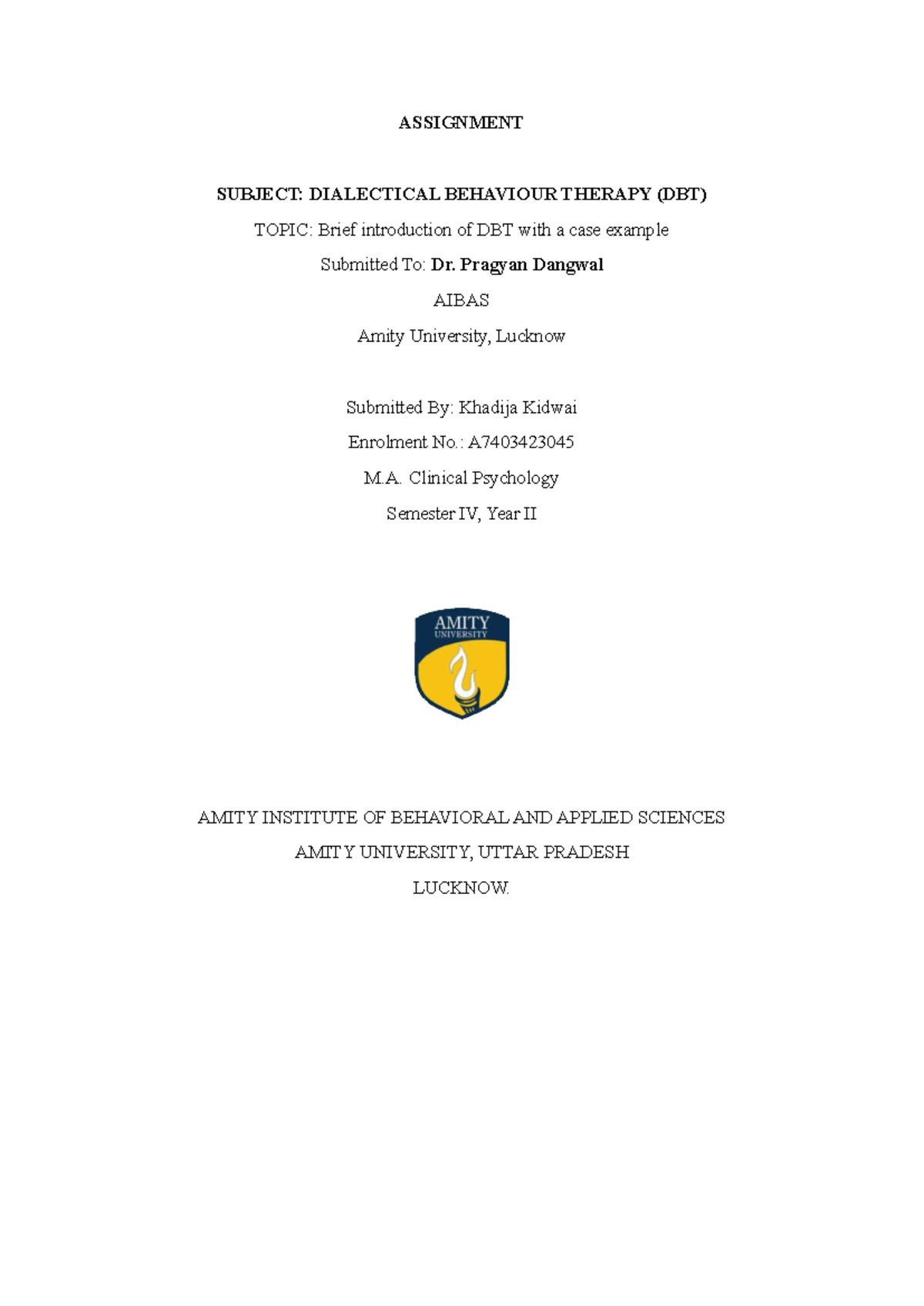 DIALECTICAL BEHAVIOUR THERAPY (DBT) Introduction & Case Study AIBAS ...