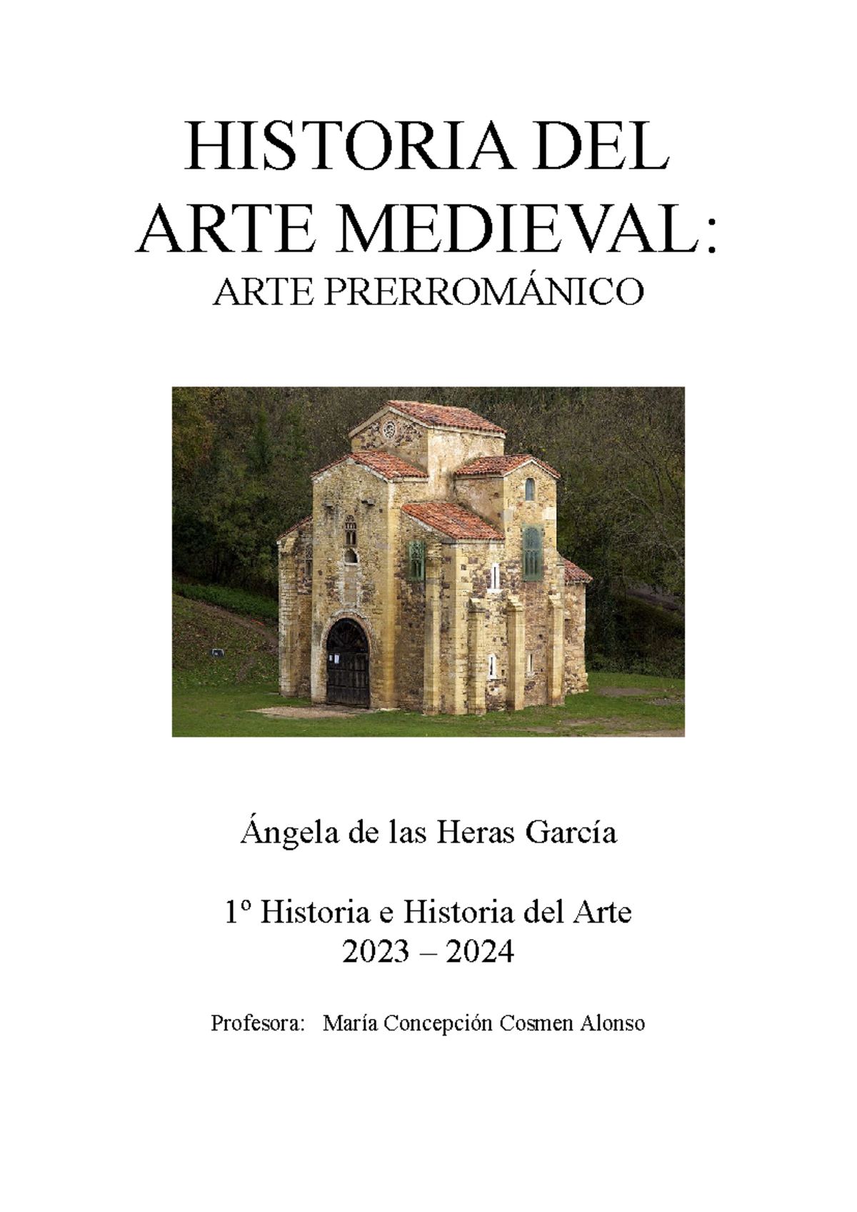 Arte prerromanico - profesora conchacosmen - HISTORIA DEL ARTE MEDIEVAL ...