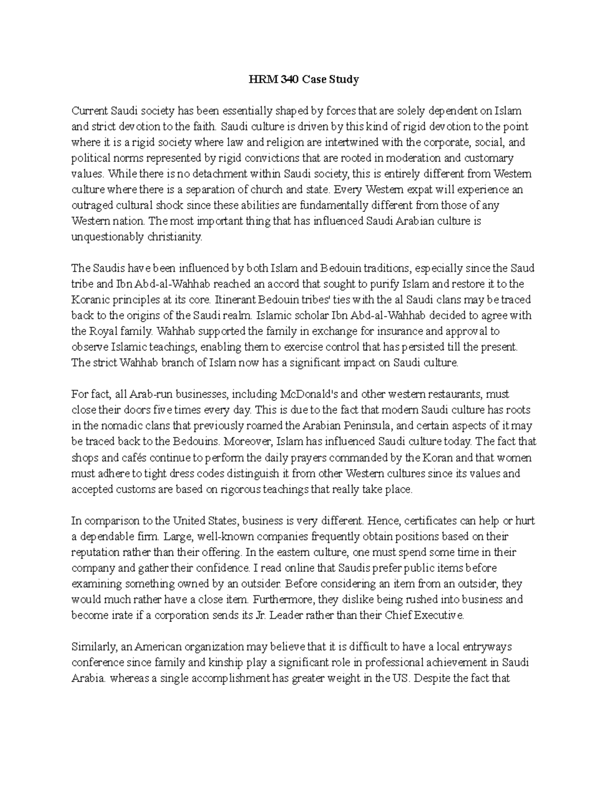 HRM 340 Case Study - HRM 340 Case Study Current Saudi society has been ...