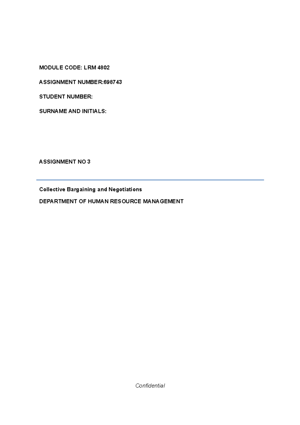 Assignment no 3 LRM 4802 - MODULE CODE: LRM 4802 ASSIGNMENT NUMBER ...