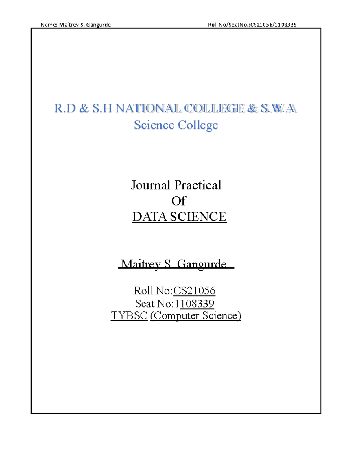 Data Science Practical Journal - CS21056 for TYBSC Semester VI - Studocu