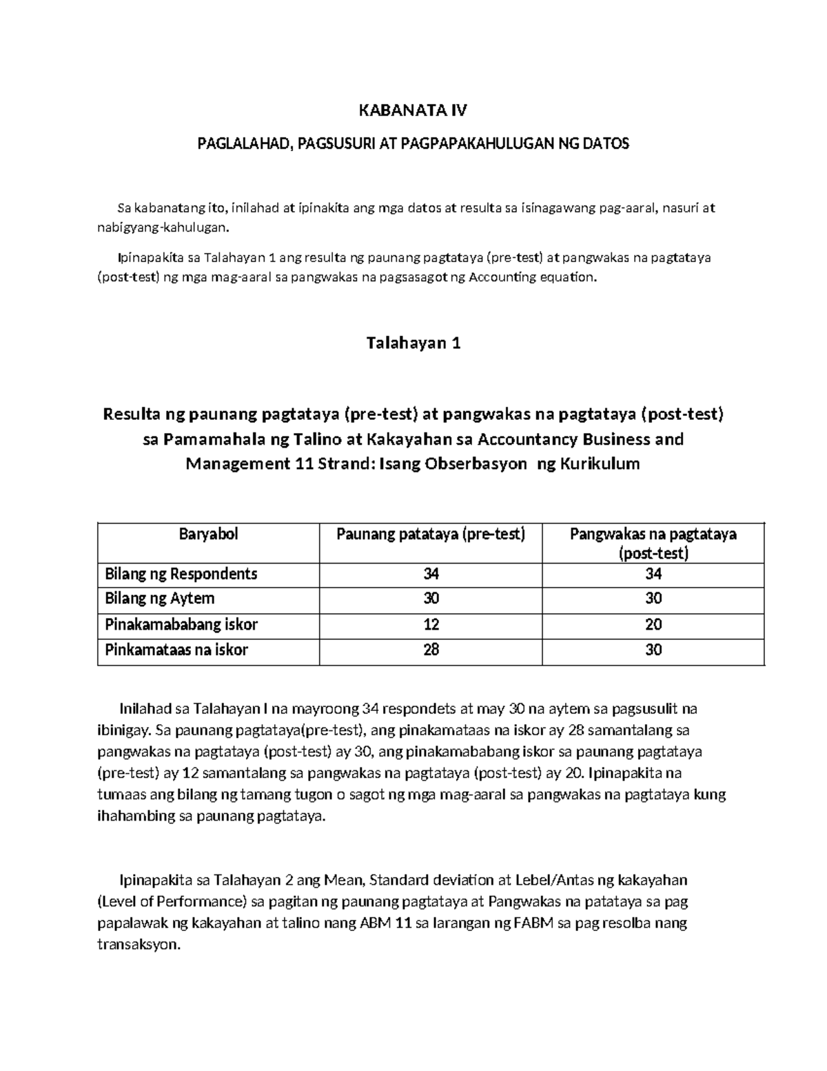 KABANATA IV: PAGSUSURI NG DATOS SA PAUNANG AT PANGWAKAS NA PAGSUSULIT ...