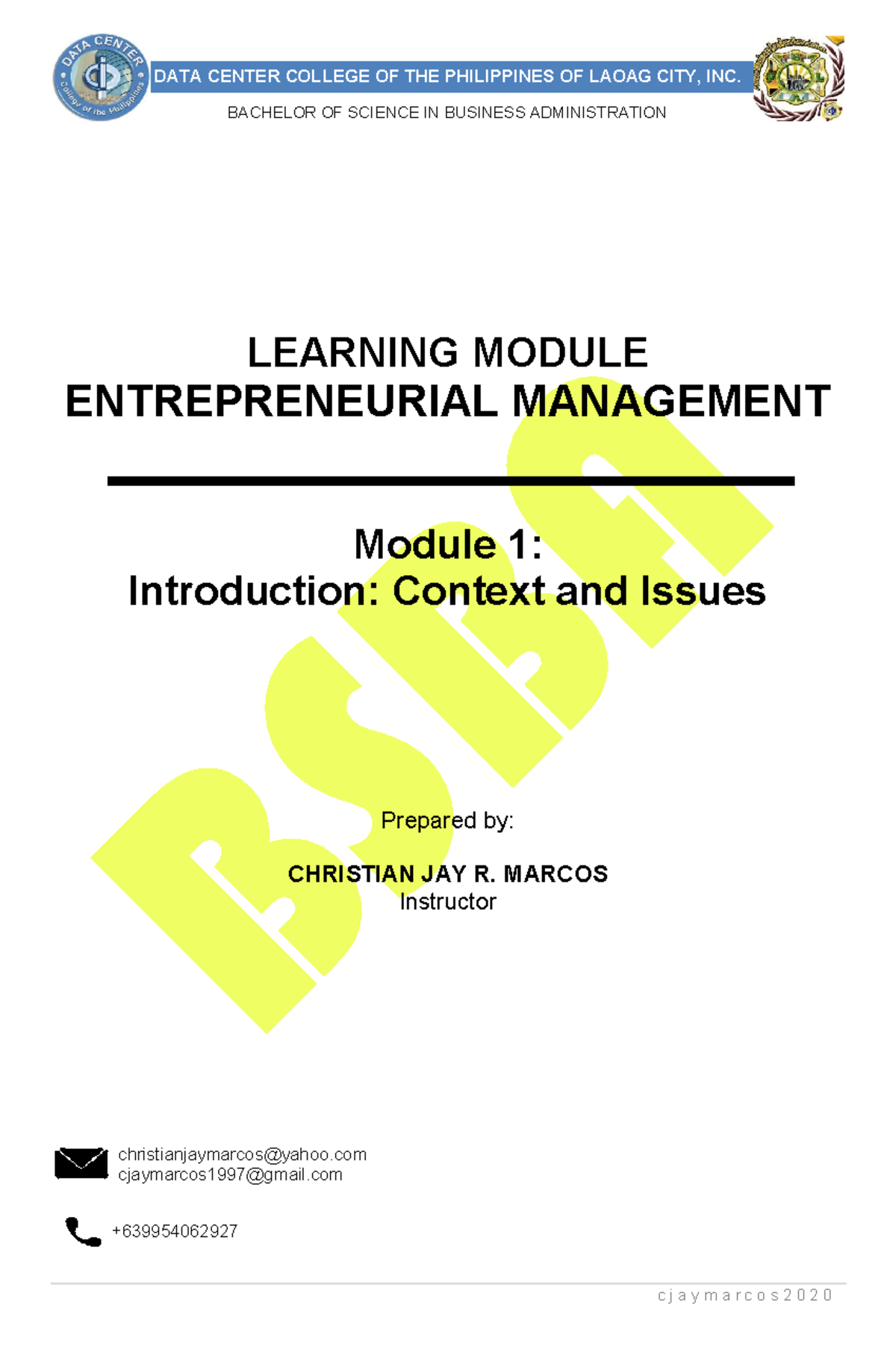 Entrepreneurial Management Course: Module I Overview and Insights - Studocu
