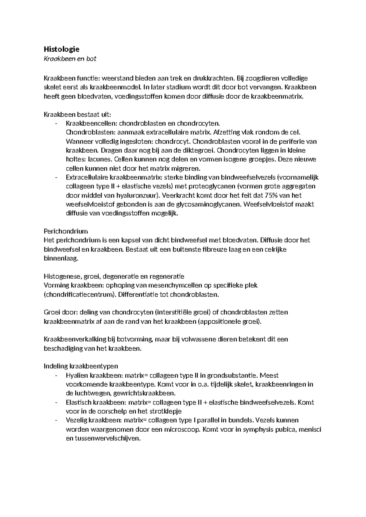 Histologie van Kraakbeen en Bot: Functies en Ontwikkeling - Studocu