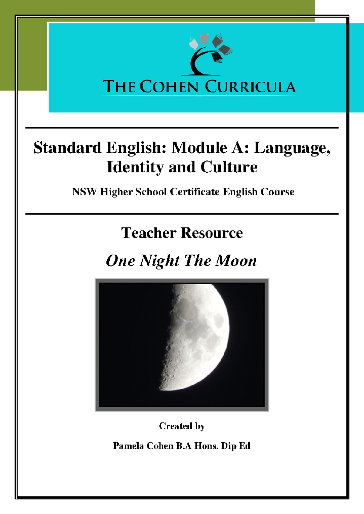 Cohen Curricula EN12 Teaching Resource: One Night The Moon Guide - Studocu