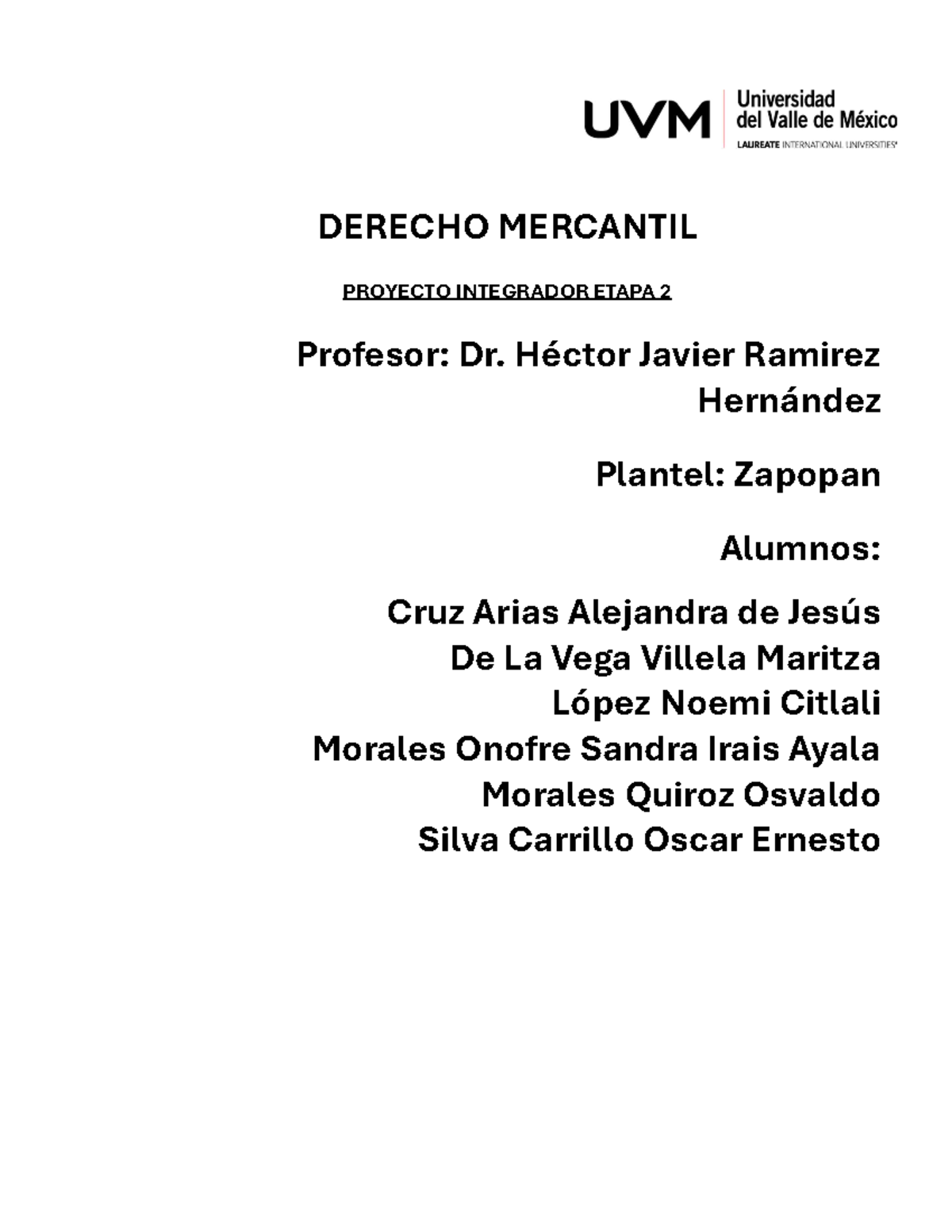 Aactividad 6 (proyecto integrador parte 2) - DERECHO MERCANTIL PROYECTO INTEGRADOR ETAPA 2 ...