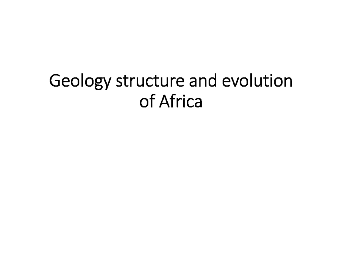 Geology 101: Structure & Evolution of Africa's Cratons - Studocu