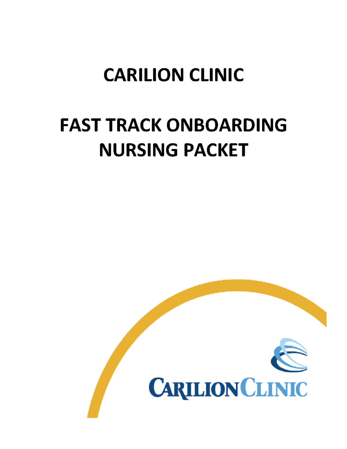 Carilion Clinic RN Fast Track Onboarding Nursing Packet - Studocu