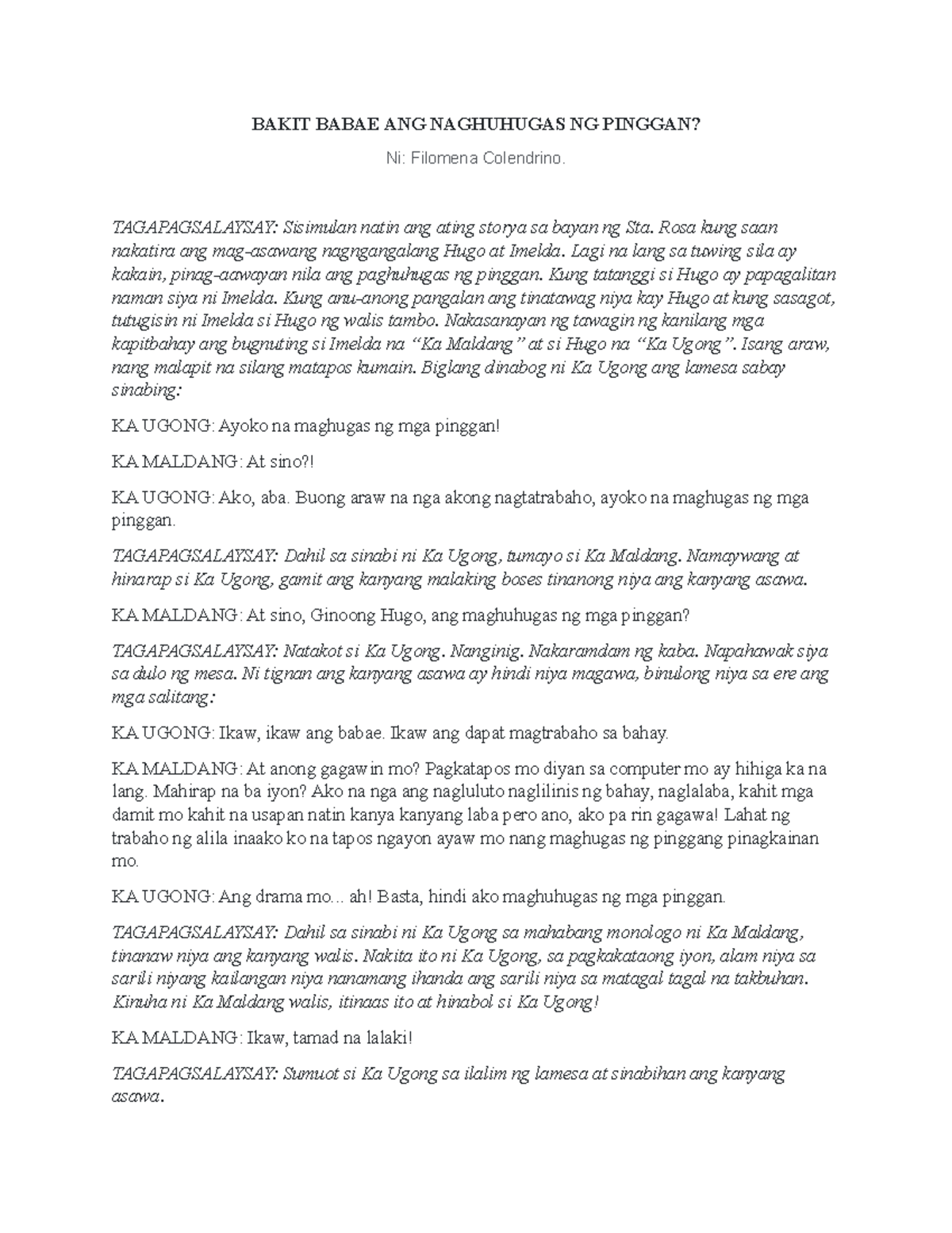 Pagsasalaysay: Bakit Babae ang Naghuhugas ng Pinggan? - Studocu