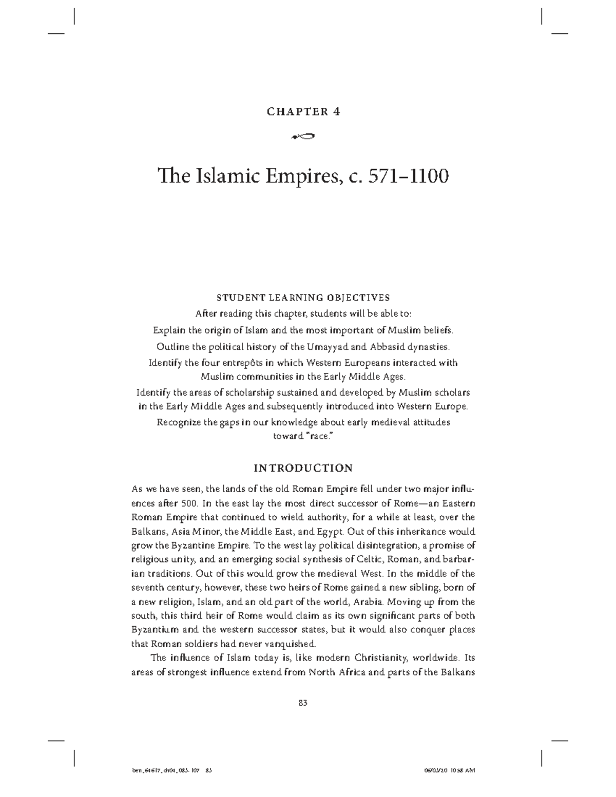 The Islamic Empires: Political, Cultural, and Religious Dynamics (c ...