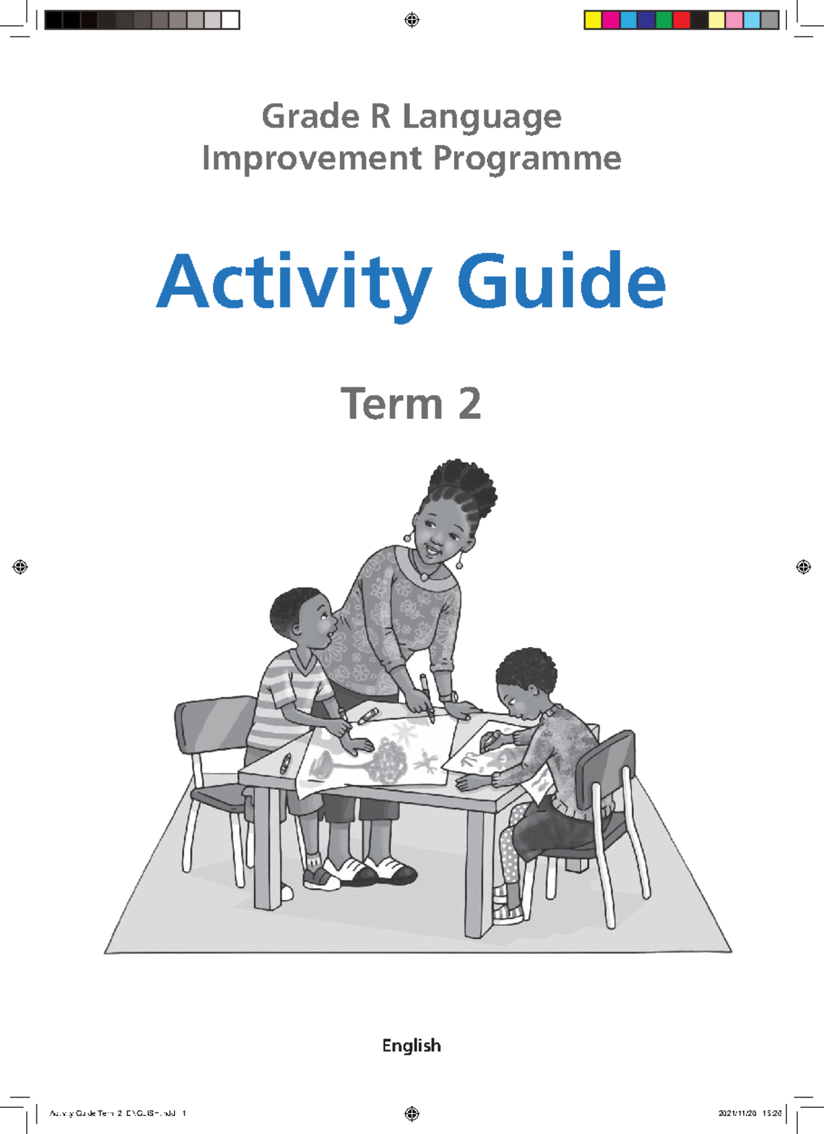 Grade R Language Improvement Programme Activity Guide Term 2 - Studocu