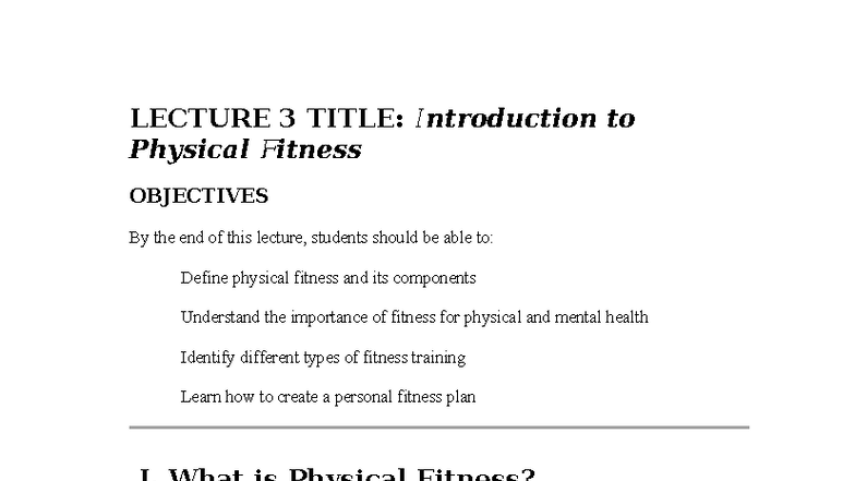 LECTURE 3 & 4: Introduction to Physical Fitness and Skills - Studocu
