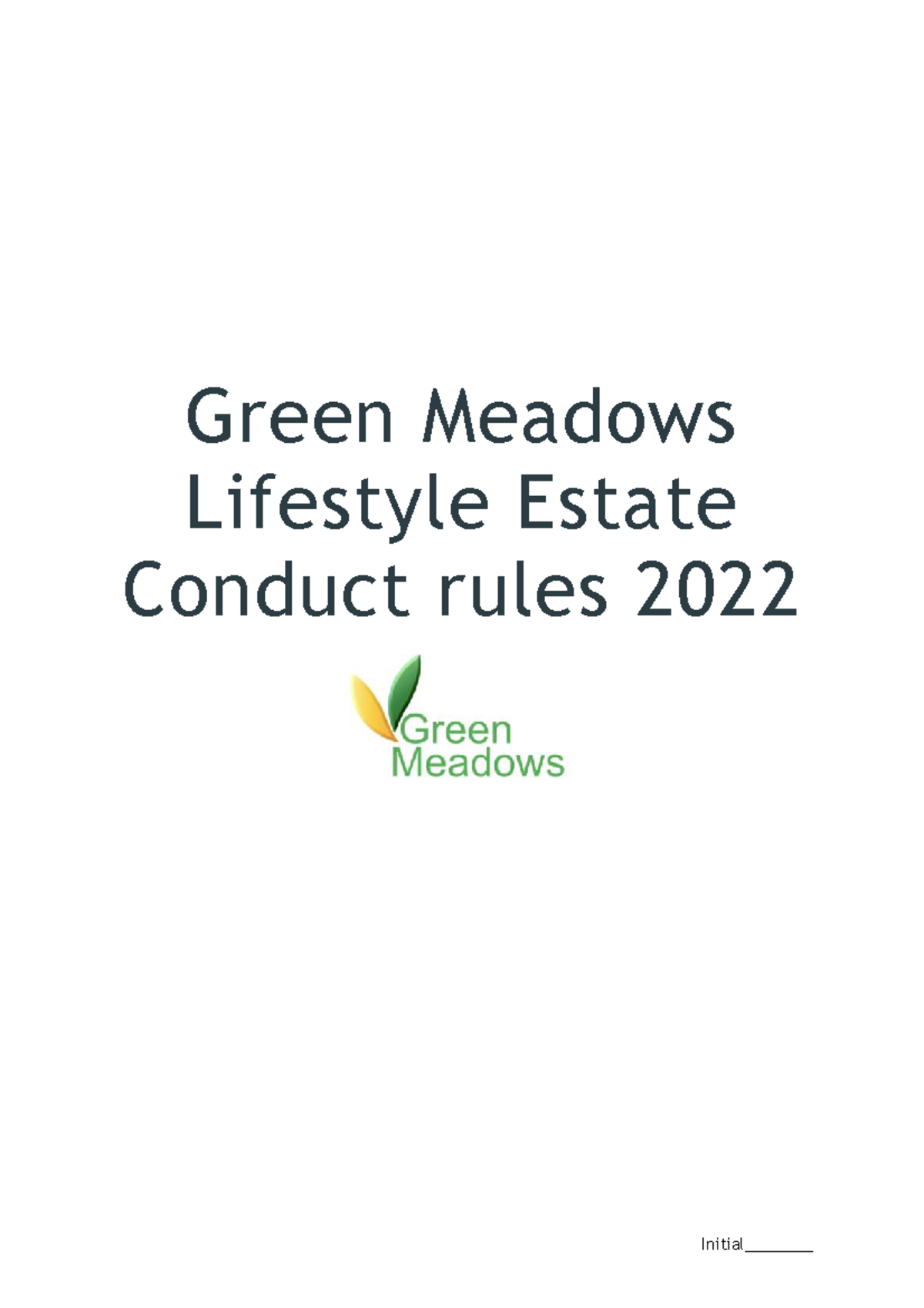 Green Meadows Lifestyle Estate Conduct Rules 2022 - Studocu