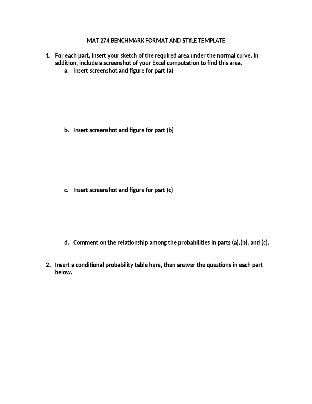 MAT 274 RS T5 Project Style Guide - MAT 274 BENCHMARK FORMAT AND STYLE TEMPLATE For each part ...