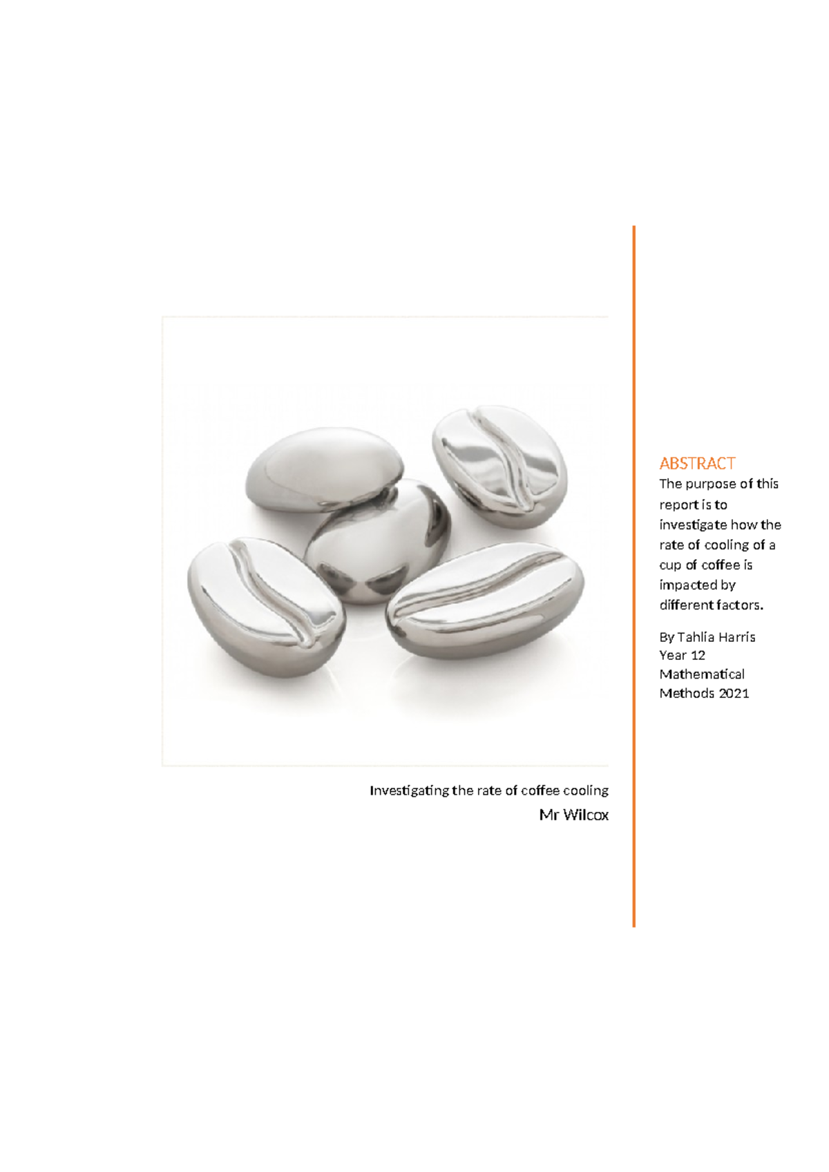 Year 12 Math Methods 2021 Case Study: Coffee Cooling Rates - Studocu