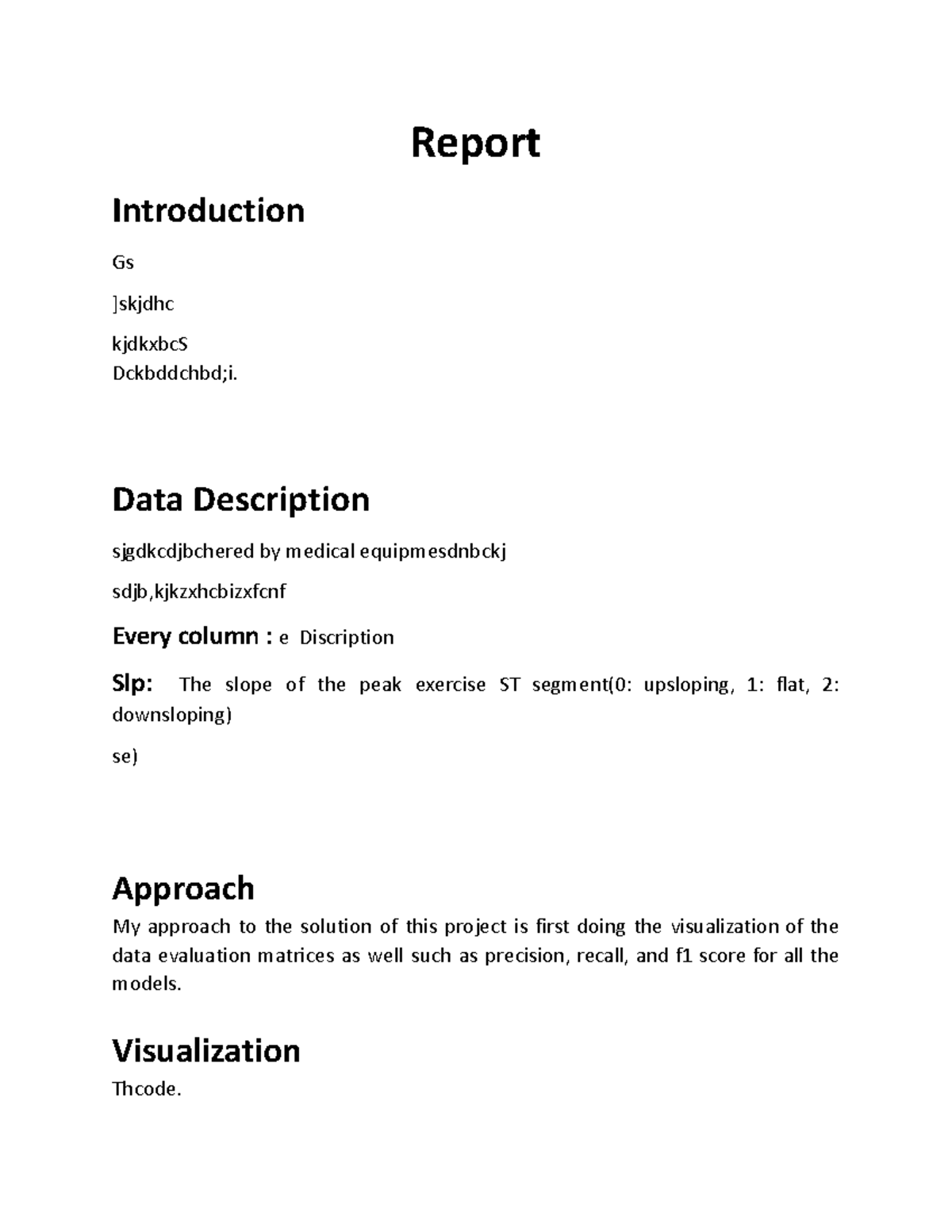 Report Format for Data Evaluation and Analysis in Machine Learning ...