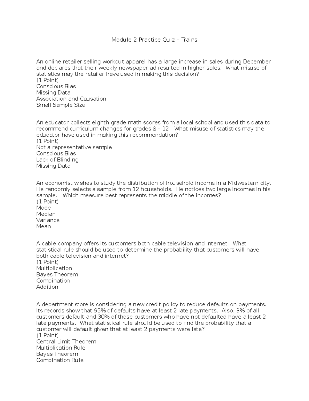 Module 2 Practice Quiz - Trains - Module 2 Practice Quiz – Trains An ...