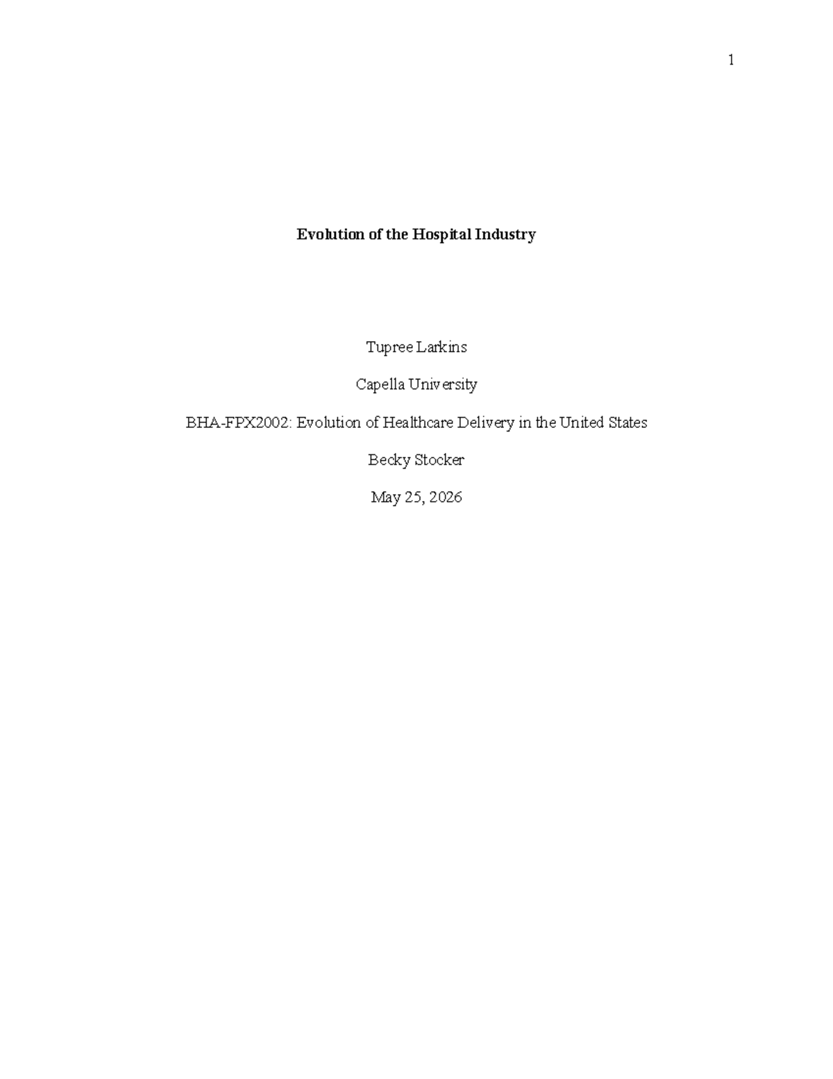 Evolution of the Hospital Industry: Changes from 1800s to 2026 - Studocu