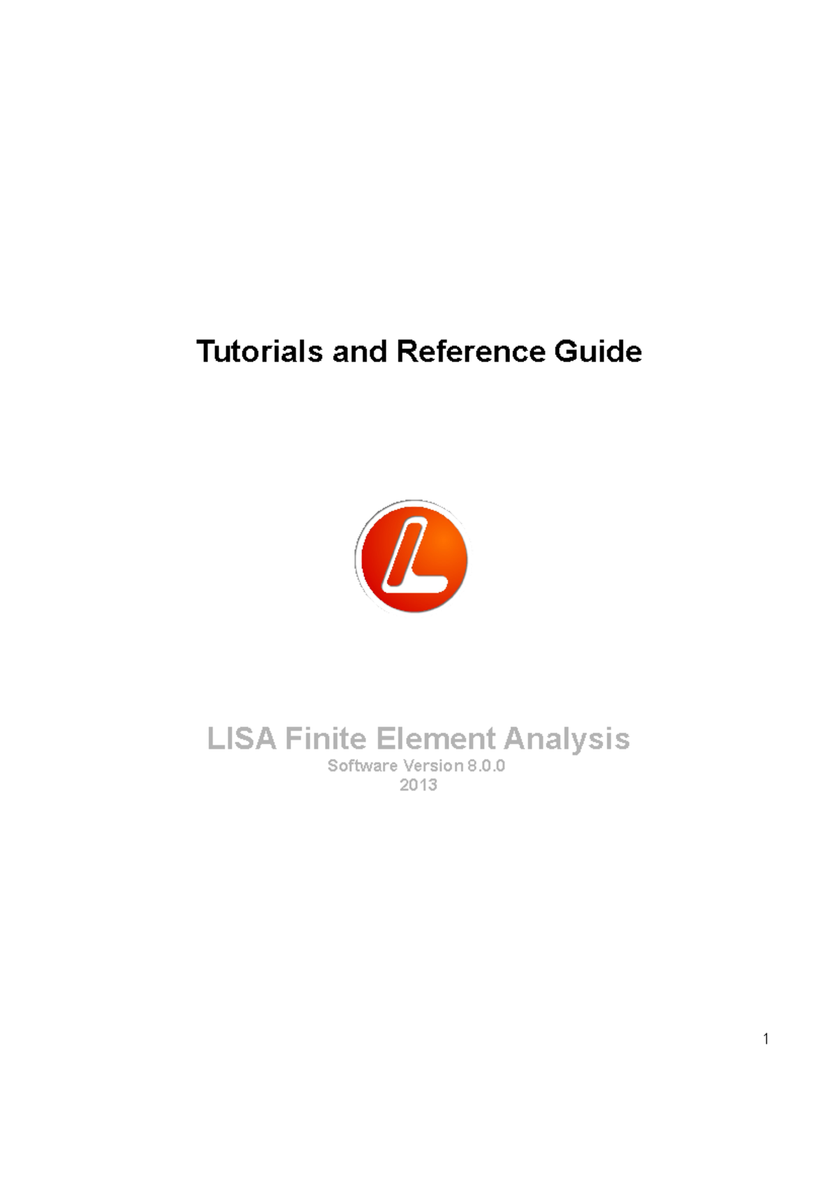 LISA Software Manual: Finite Element Analysis Tutorials (Version 8 ...