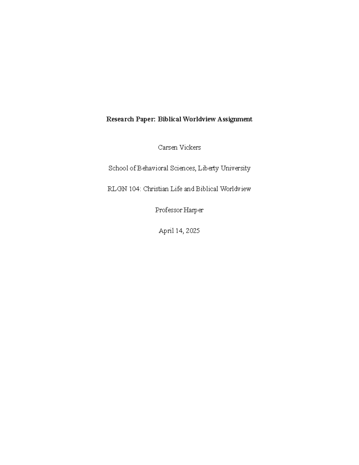 Research Paper - Biblical worldview assignment - Research Paper ...