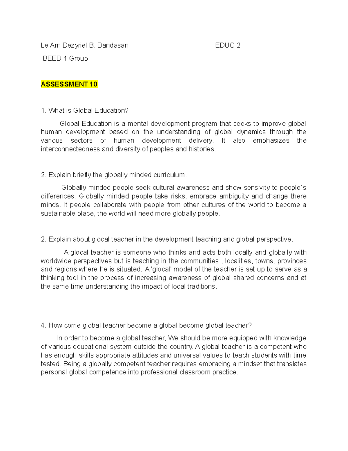 Week 10 assessment - Educ 2 - Le Arn Dezyriel B. Dandasan EDUC 2 BEED 1 ...