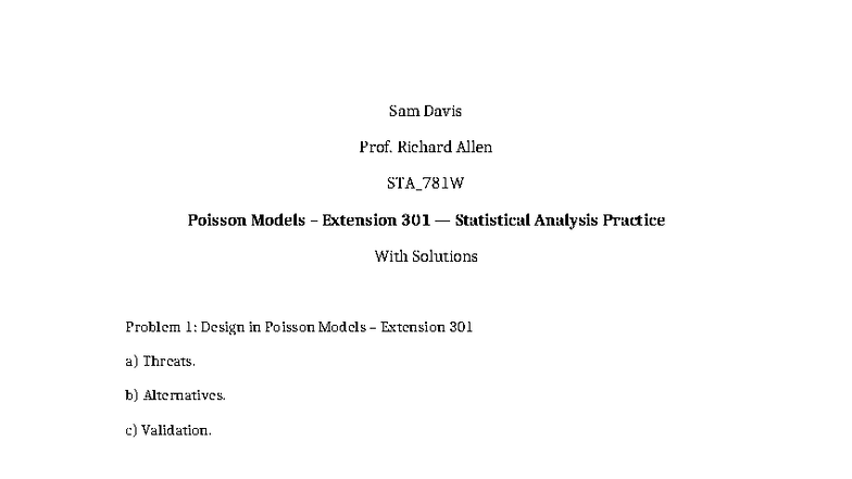 STA 781W Poisson Models Extension 301 Exam Solutions by Sam Davis - Studocu