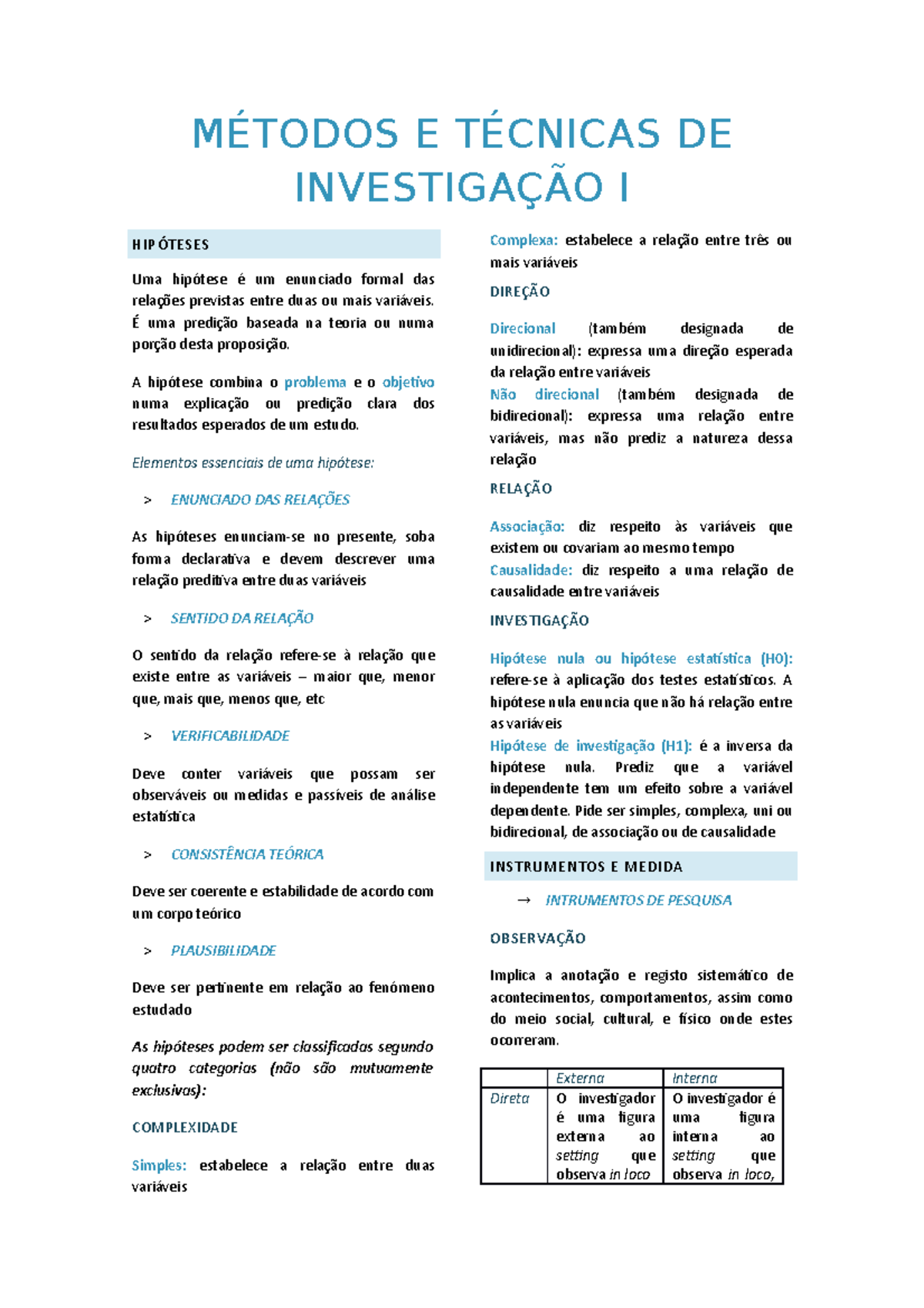 Apontamentos MTI - 2ª Frequência - MÉTODOS E TÉCNICAS DE INVESTIGAÇÃO I ...