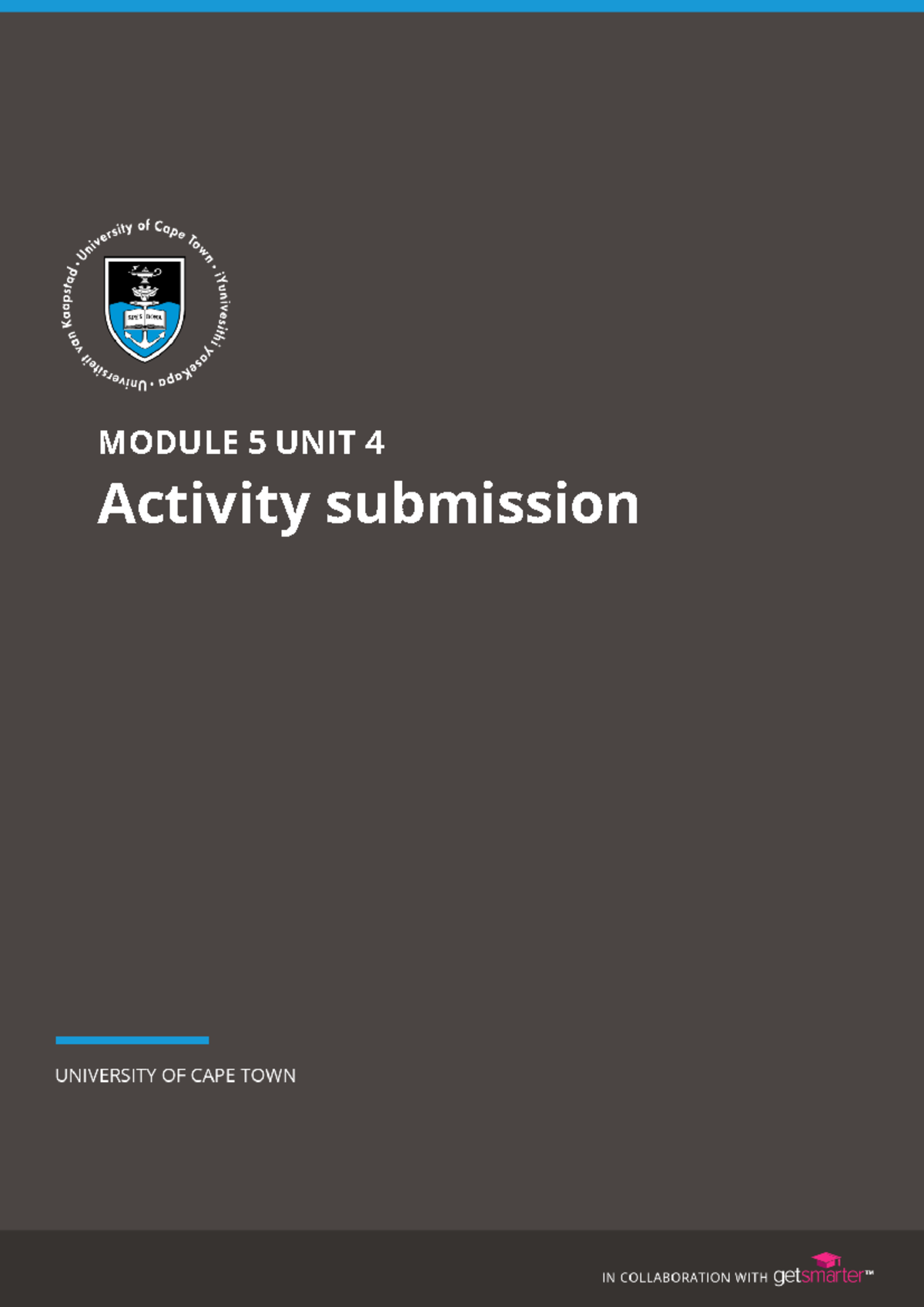UCT CON M5U4 Activity Submission Guidelines and Requirements - Studocu