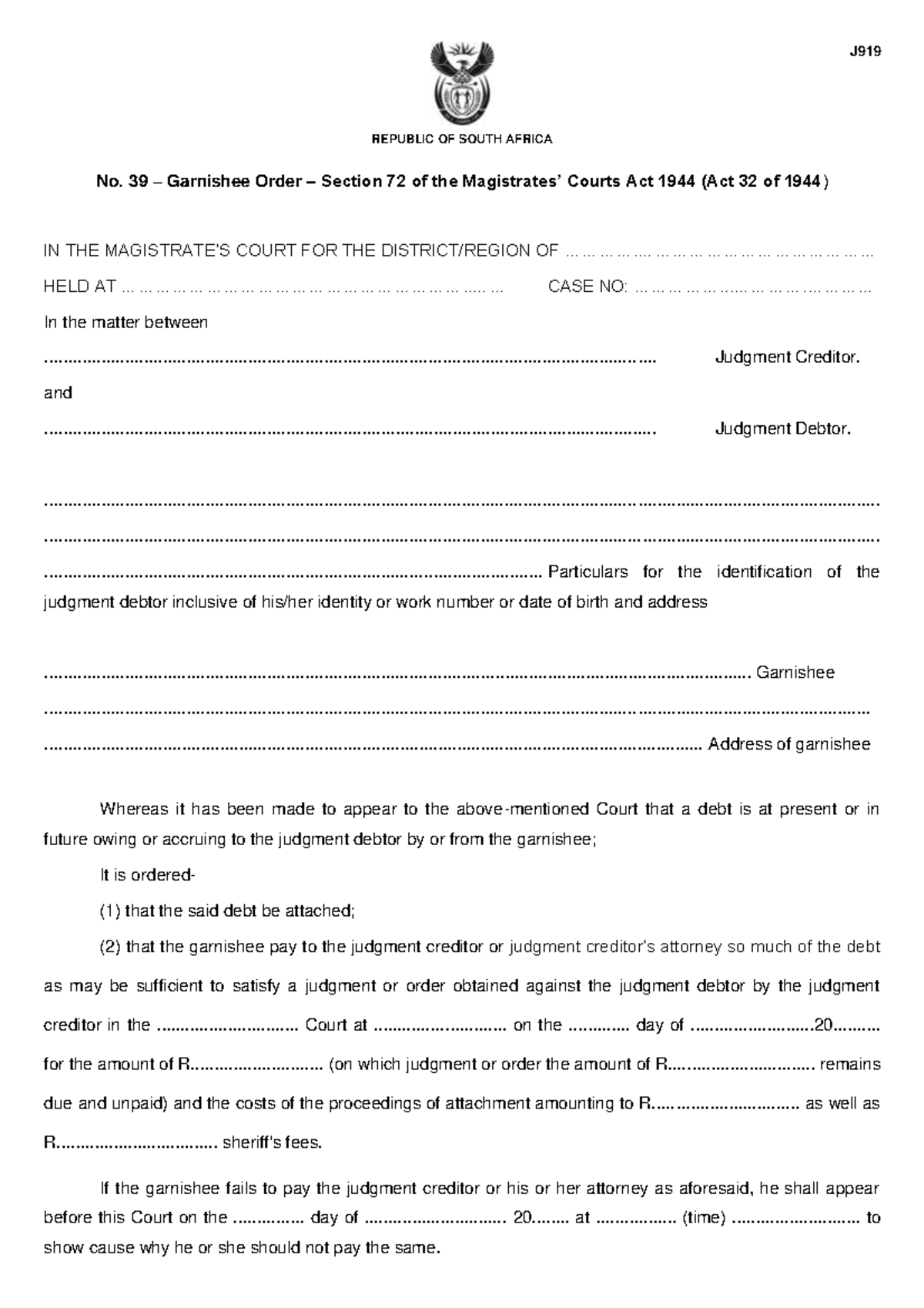 J919-Form39 - Garnishee Order Template for Magistrate's Court - Studocu