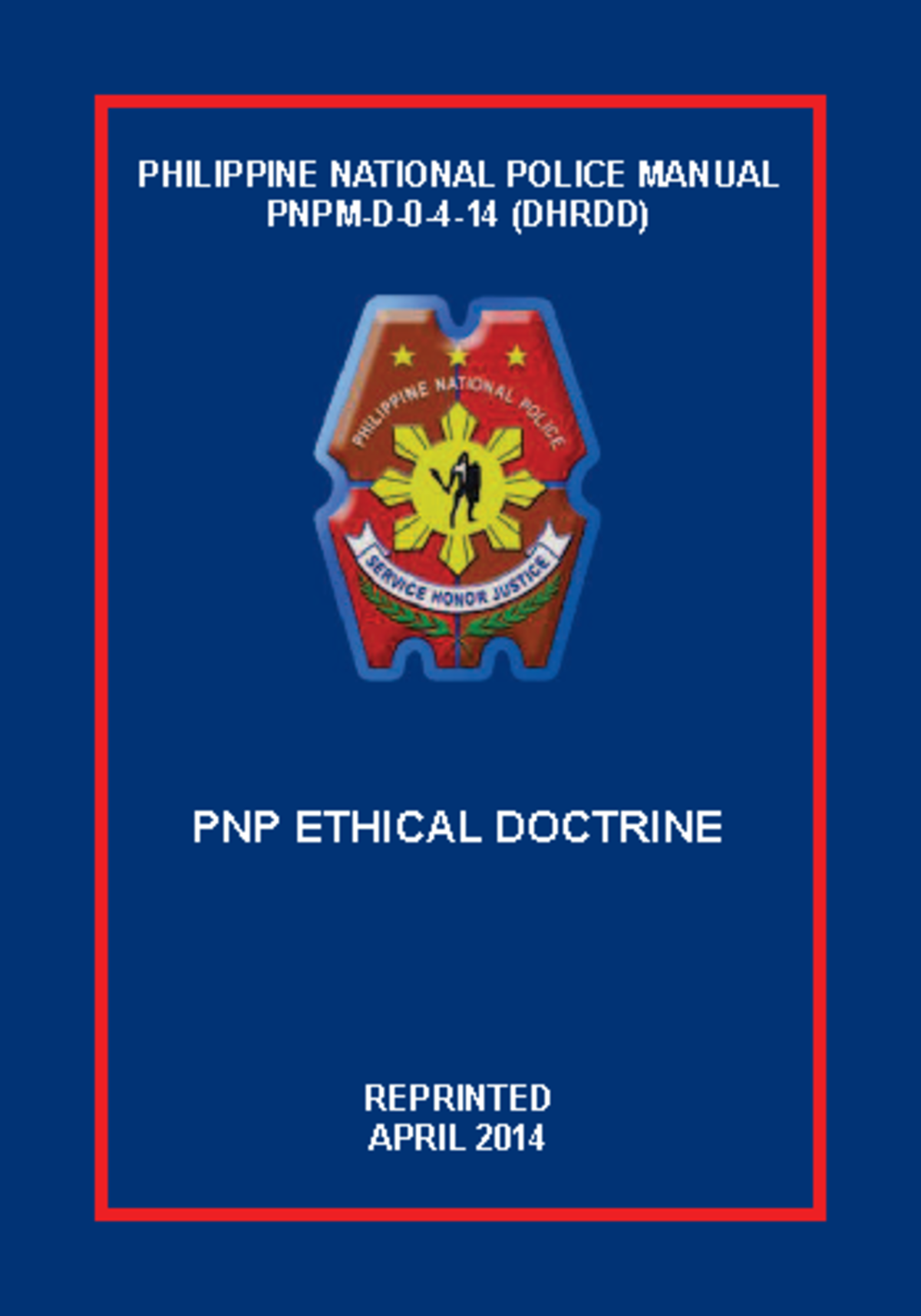 PNP Ethical Doctrine Overview & Guidelines (PNPM-D-0-4-14) - Studocu