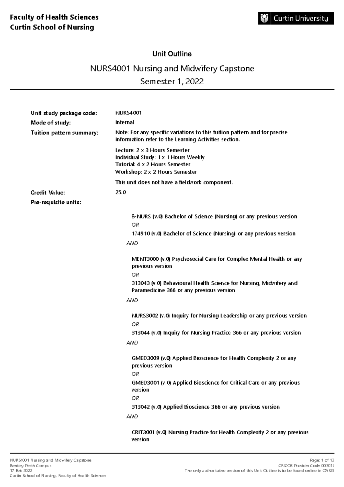 NURS4001 Nursing and Midwifery Capstone Unit Outline Semester 1, 2022 ...