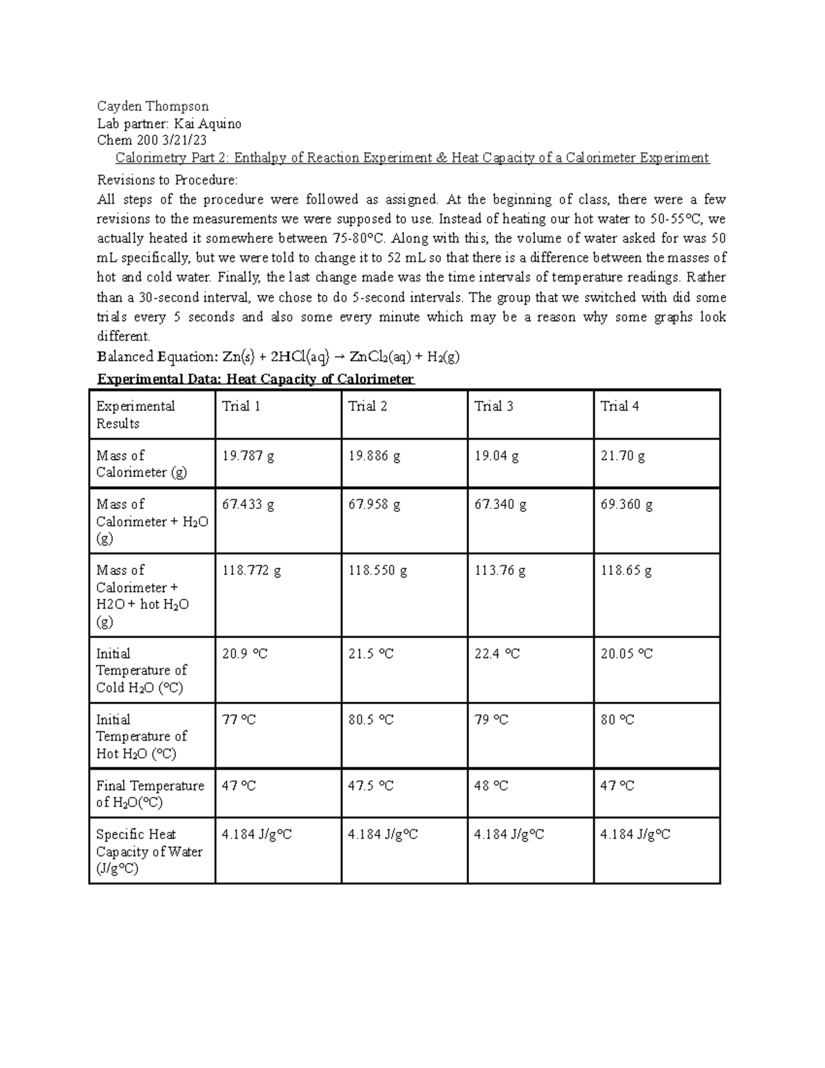 Chem 200 Calorimetry Part 2 Lab Report: Enthalpy & Heat Capacity - Studocu