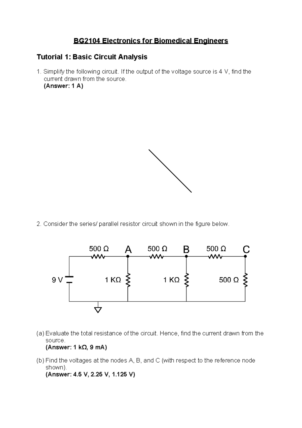 Basic Circuit Analysis - Simplify the following circuit. If the output of the voltage source is ...