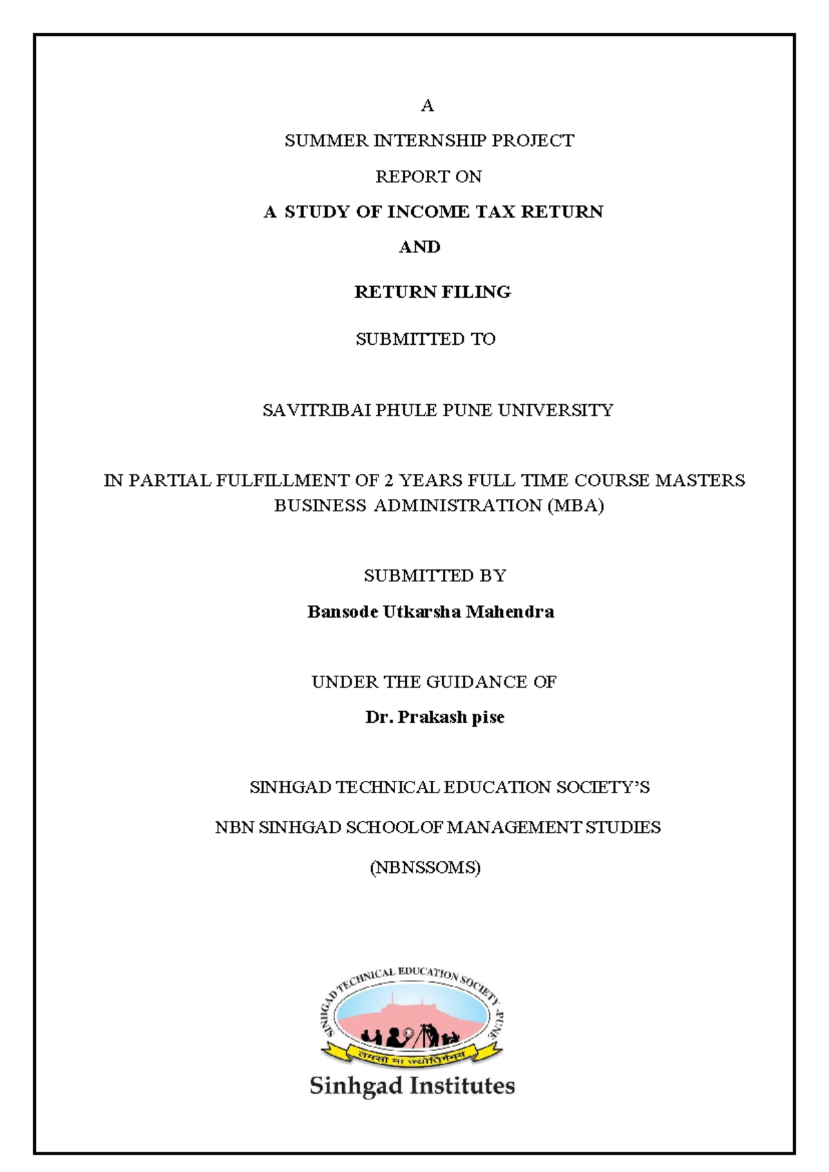 MBA SIP Final Project Report: Income Tax Return Study & Filing - Studocu