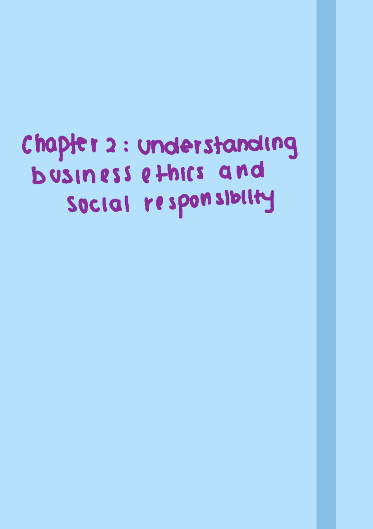 Comm 2: Understanding Business Ethics & Social Responsibility - Studocu