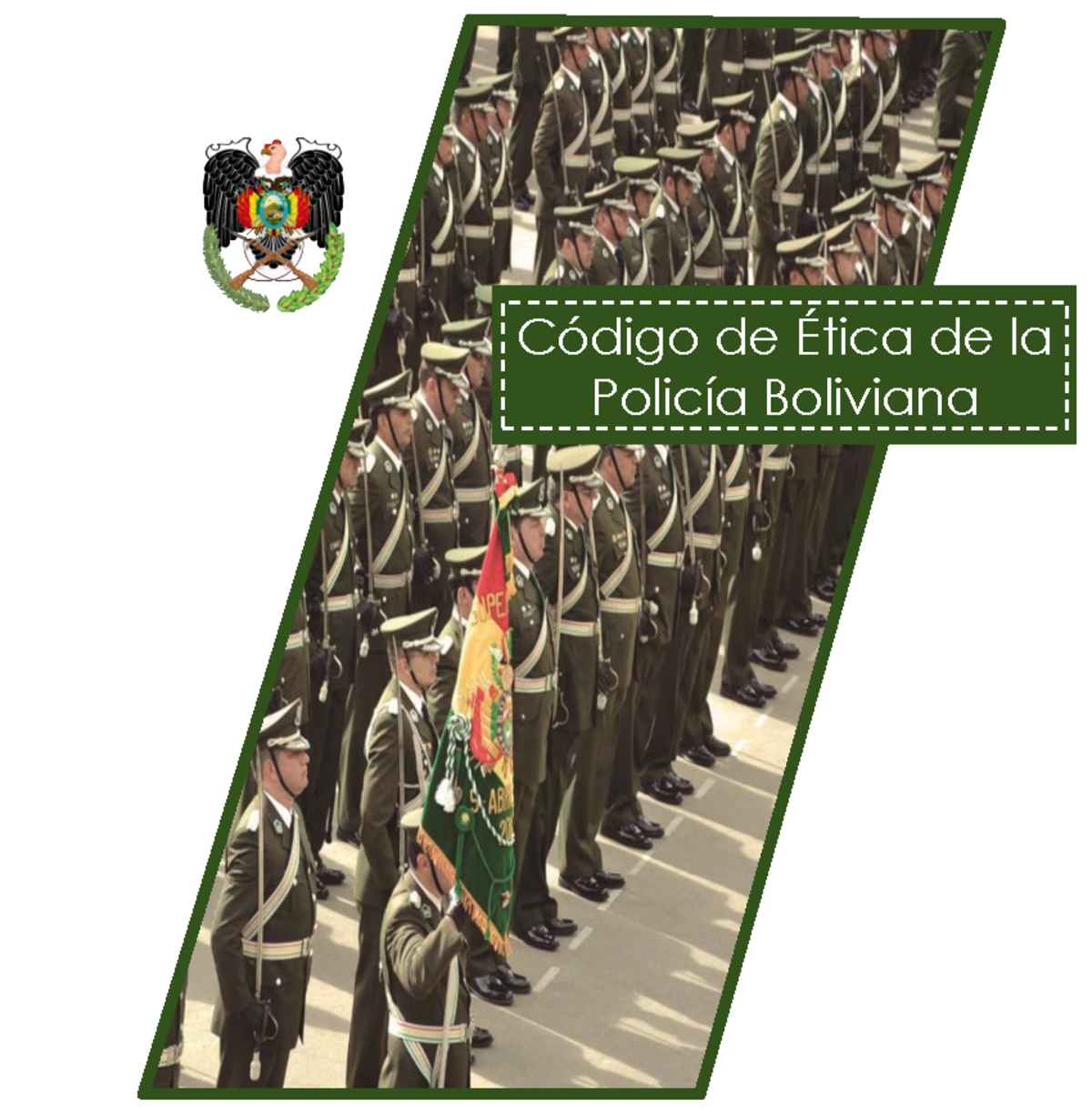 Código de Ética 2022 de la Policía Boliviana - PDDf-1 - Studocu