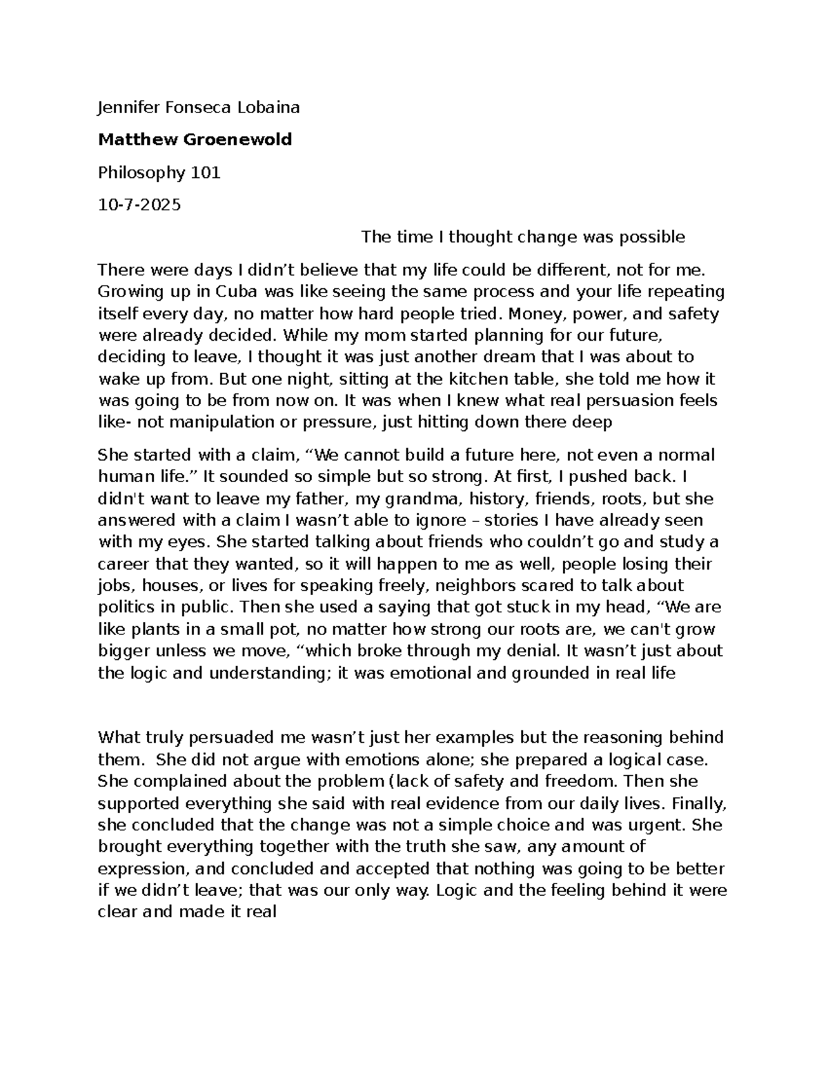 Philosophy 101 Essay: The Persuasion of Change in Cuba - Studocu