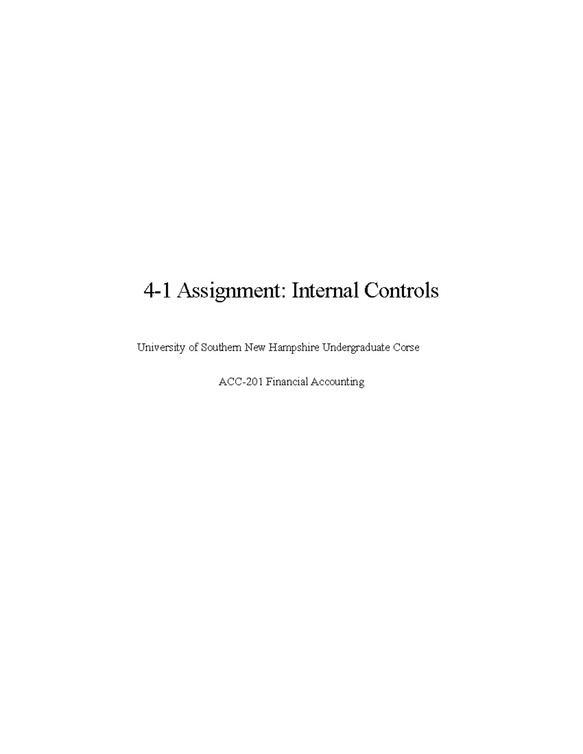 4-1 Assignment: Understanding Internal Controls in Financial Accounting ...
