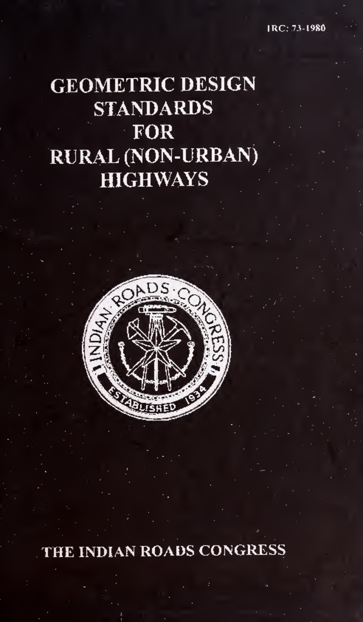 IRC 73 - Geometric Design Standards for Rural Highways Summary - Studocu