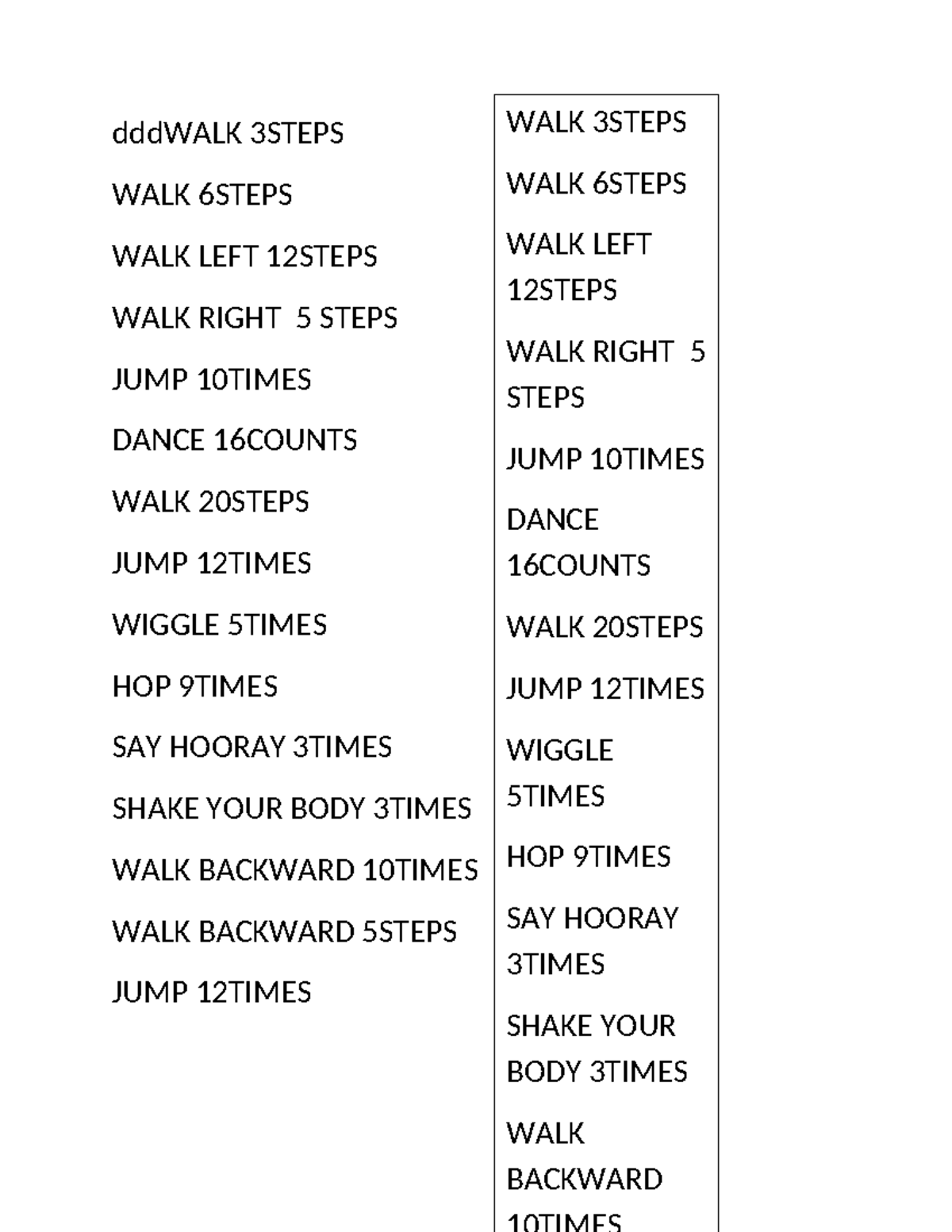 Activity TASK DEAR PROG Steps - dddWALK 3STEPS WALK 6STEPS WALK LEFT ...