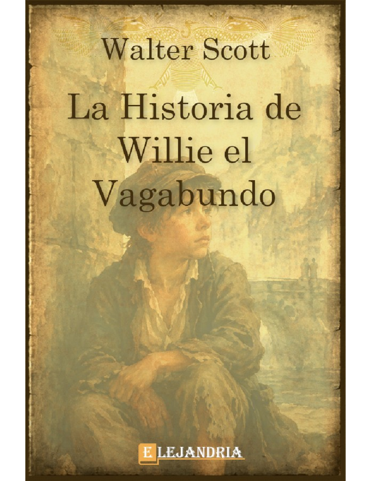 La historia de Willie el vagabundo - Análisis y Resumen (LIT 101) - Studocu