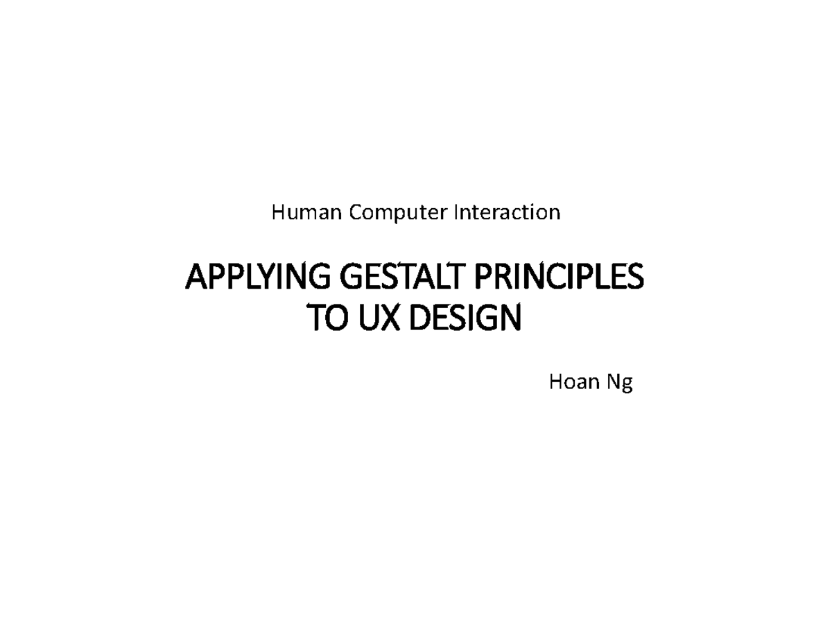 HCI12-01-Interaction Design - Gestalt principles 2018 - APPLYING GESTALT PRINCIPLES TO UX DESIGN ...