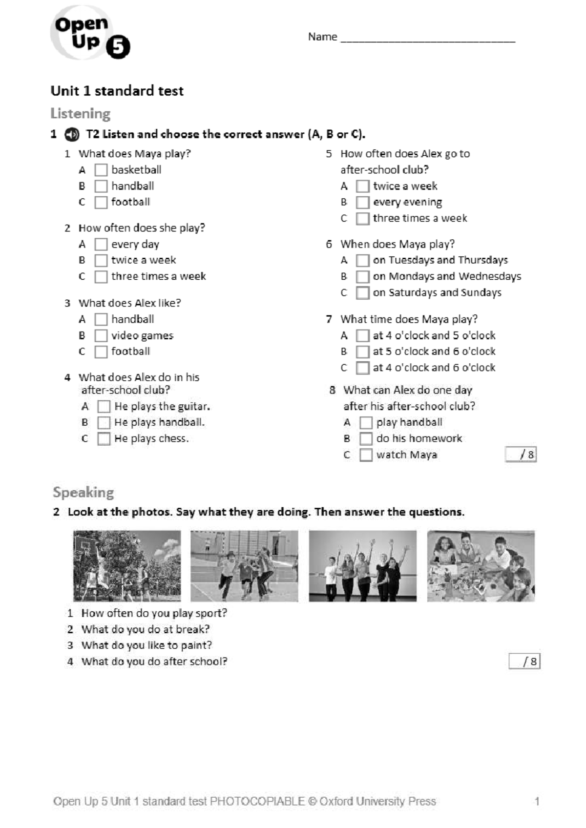 Open Up 5 Unit 1 Standard Test: Listening & Reading Activities - Studocu