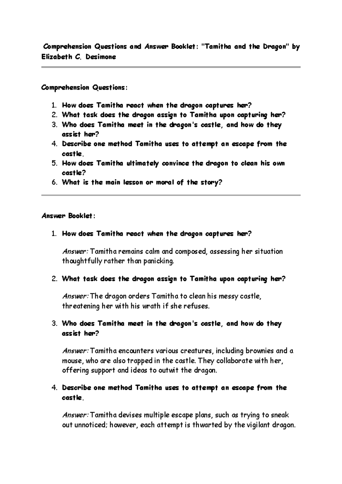 Comprehension Questions & Answers: "Tamitha and the Dragon" Study Guide ...