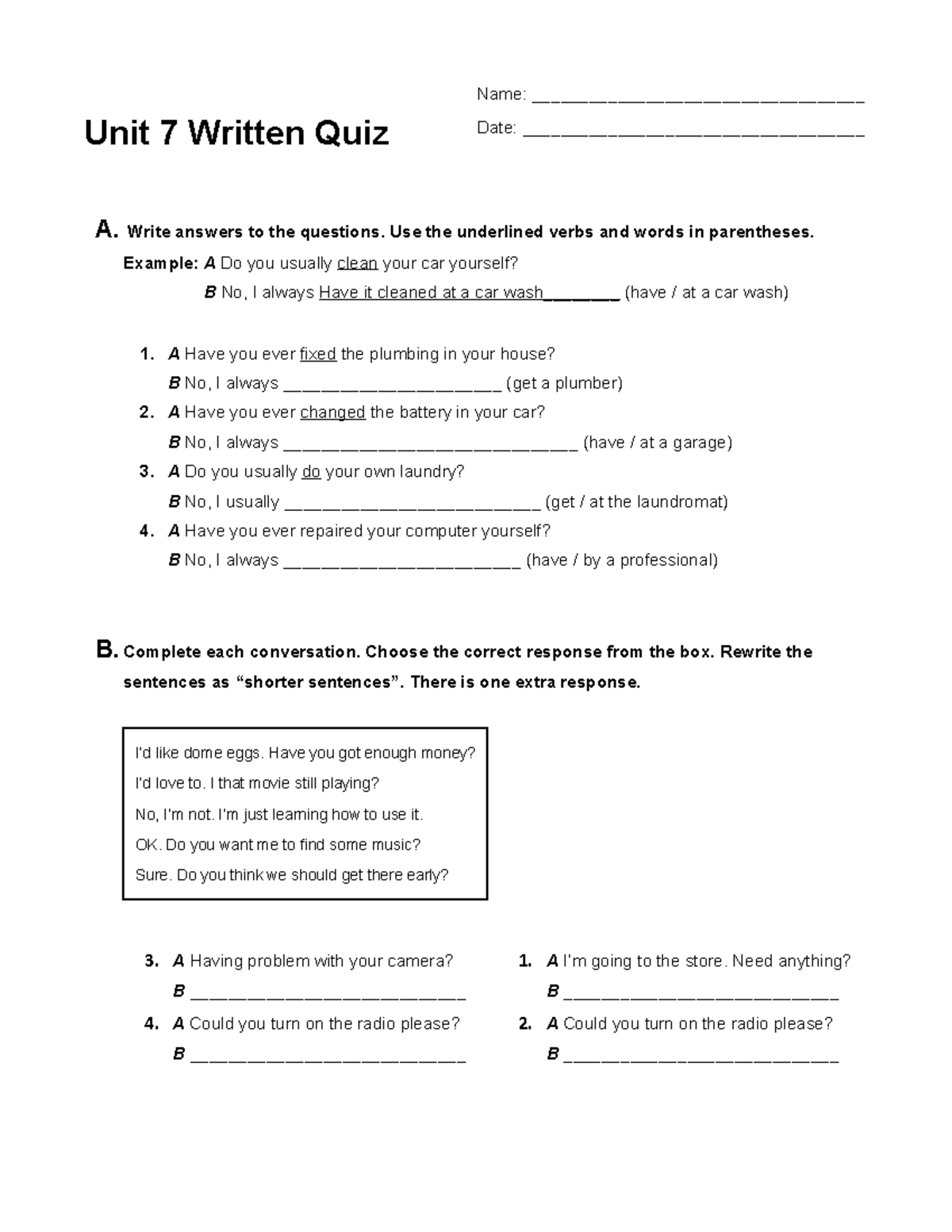 Unit 7 Written Quiz - holi - Unit 7 Written Quiz A. Write answers to ...