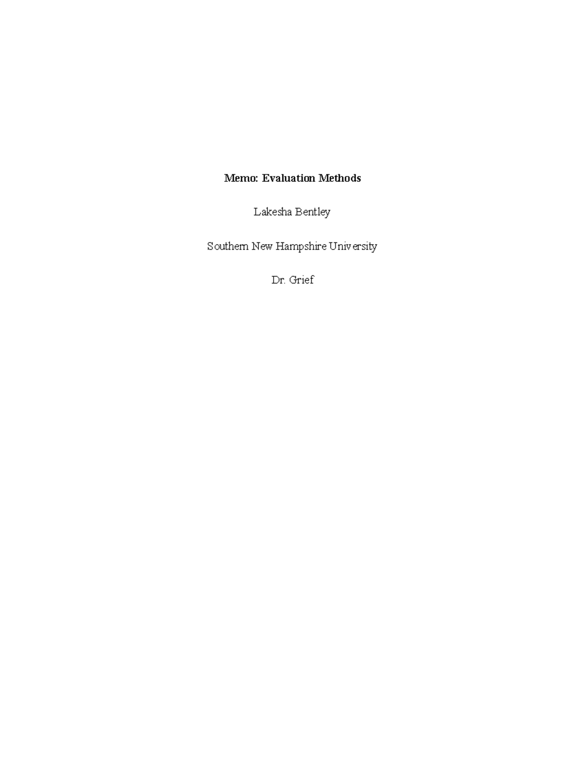 IHP604 Mod6 Memo - Evaluation Methods for Quality Improvement - Studocu