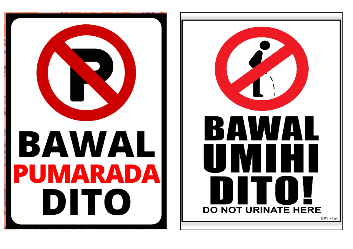 Babala GR. 1 - signage - Filipino - BAWAL TUMAWID DITO BAWAL BUMUSINA ...
