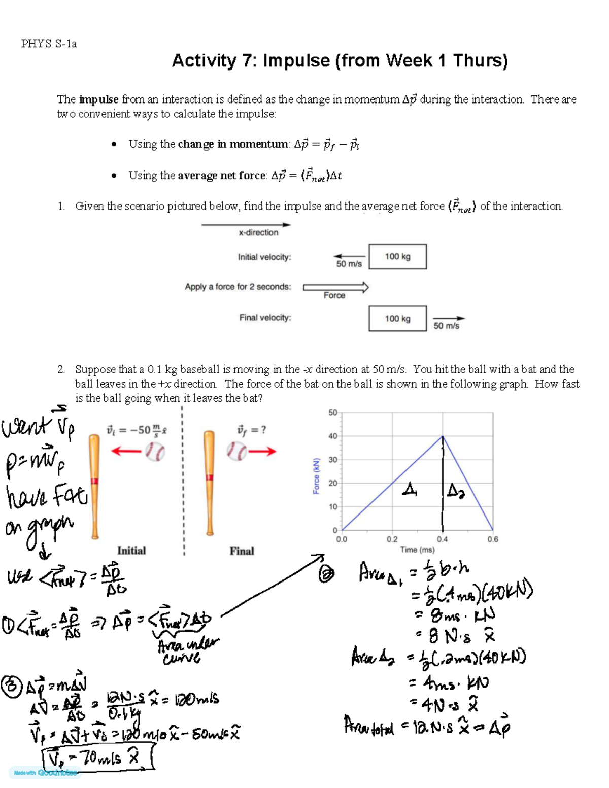 PHYS S-1a Activity 7: Impulse and Motion Analysis - Studocu