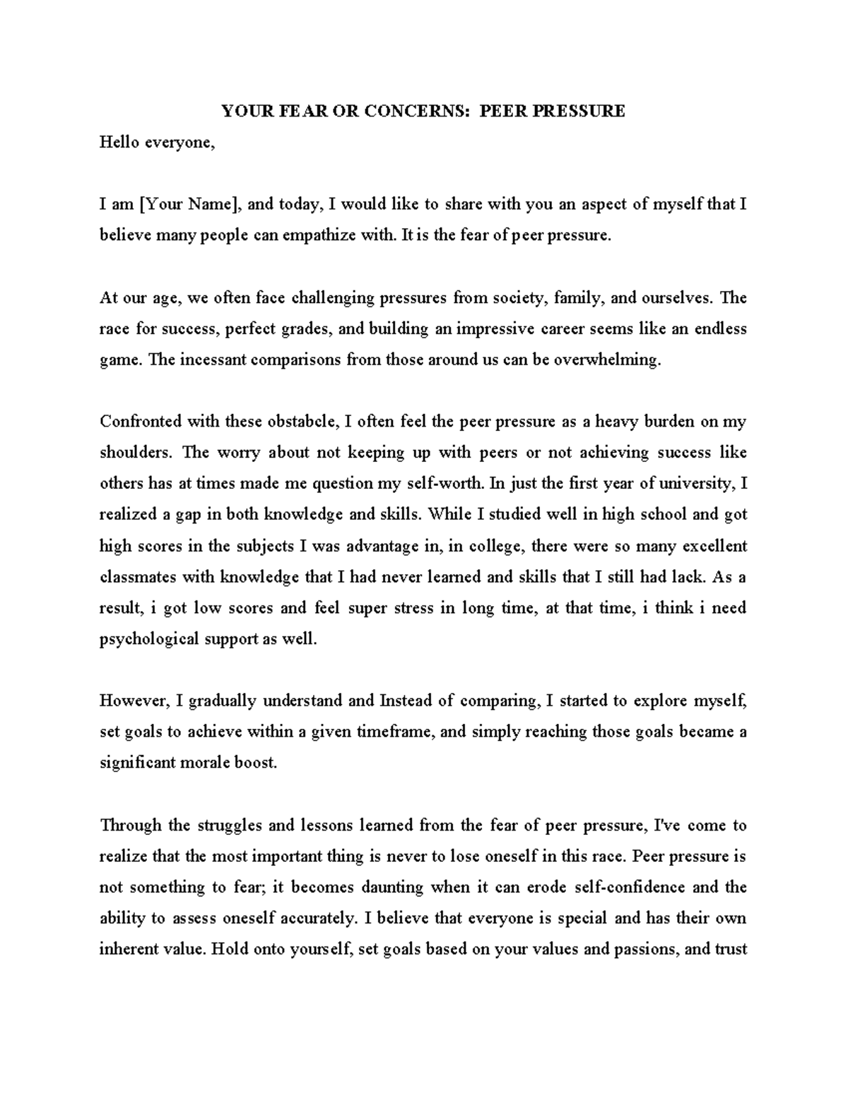 Self-introduction - YOUR FEAR OR CONCERNS: PEER PRESSURE Hello everyone ...