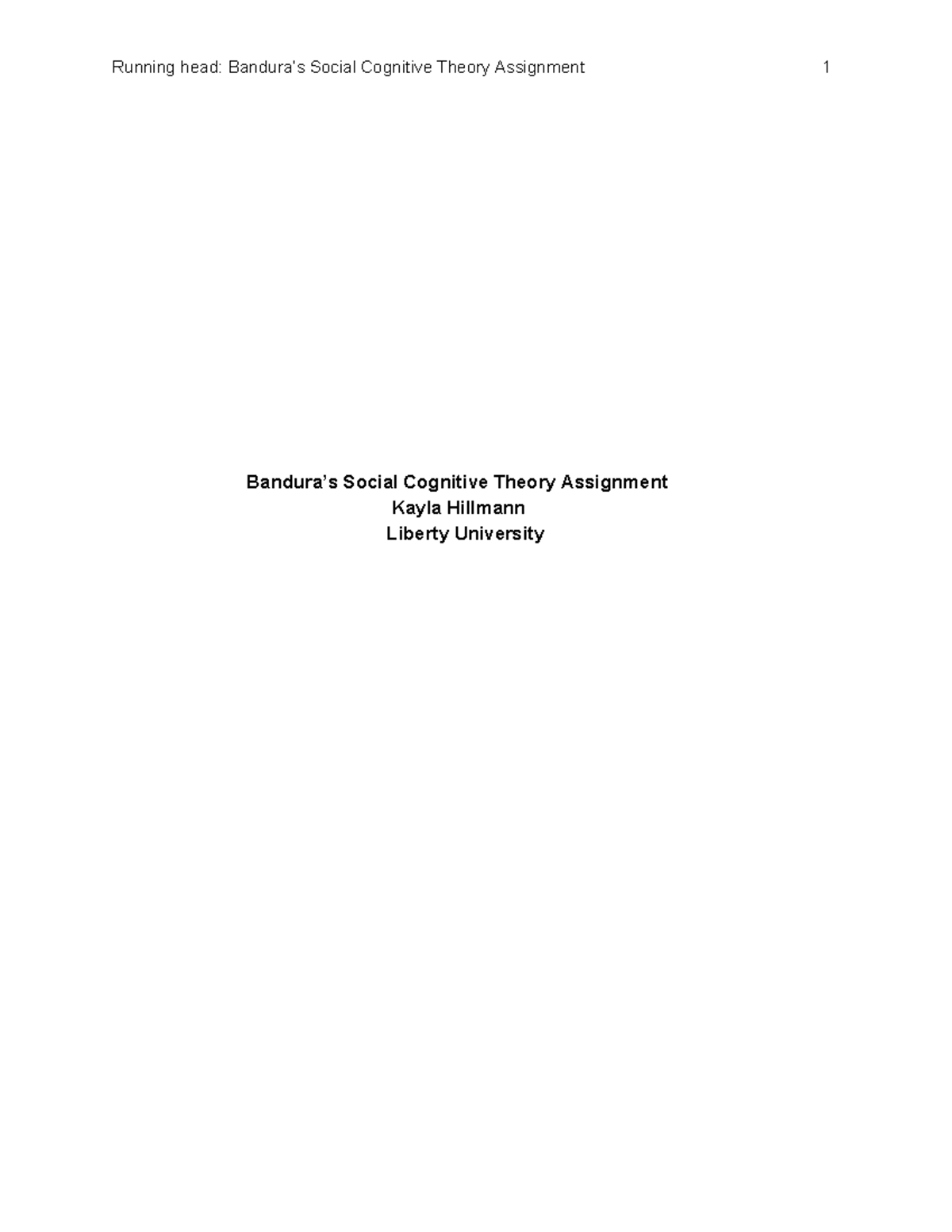 Bandura’s Social Cognitive Theory Assignment - Bandura’s Social ...